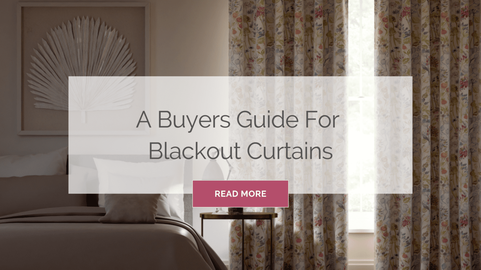 What are Blackout Curtains? - Blinds2Go